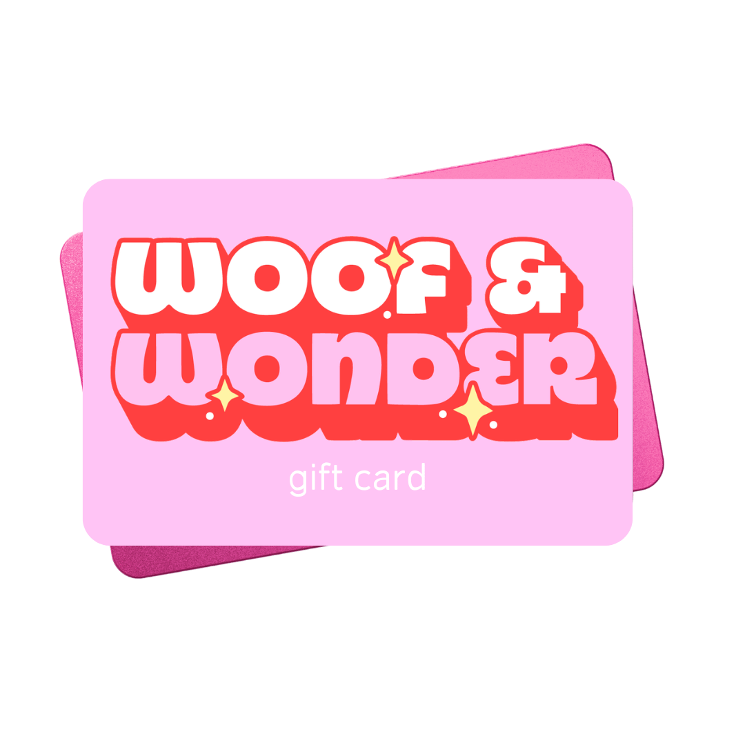 Gift Card | Woof + Wonder